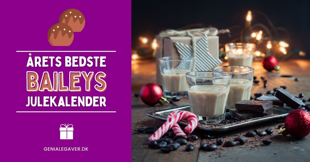 Baileys julekalender 2026 » Årets 2 bedste Baileyskalendere