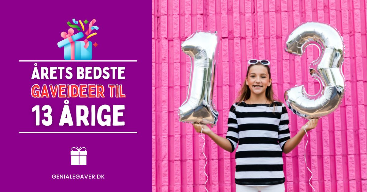 Gaver til 13 årige » Årets bedste gaveidéer til 13 årige Gaver til 13 årige » Årets bedste gaveidéer til 13 årige