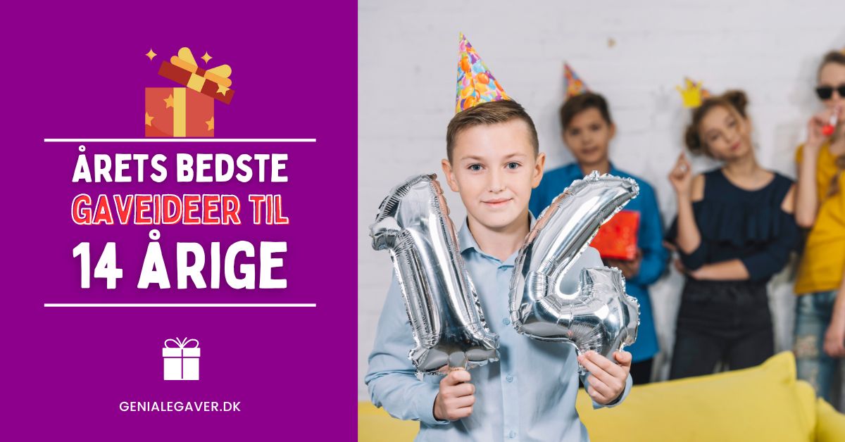 Gaver til 14 årige » Årets bedste gaveidéer til 14 årige